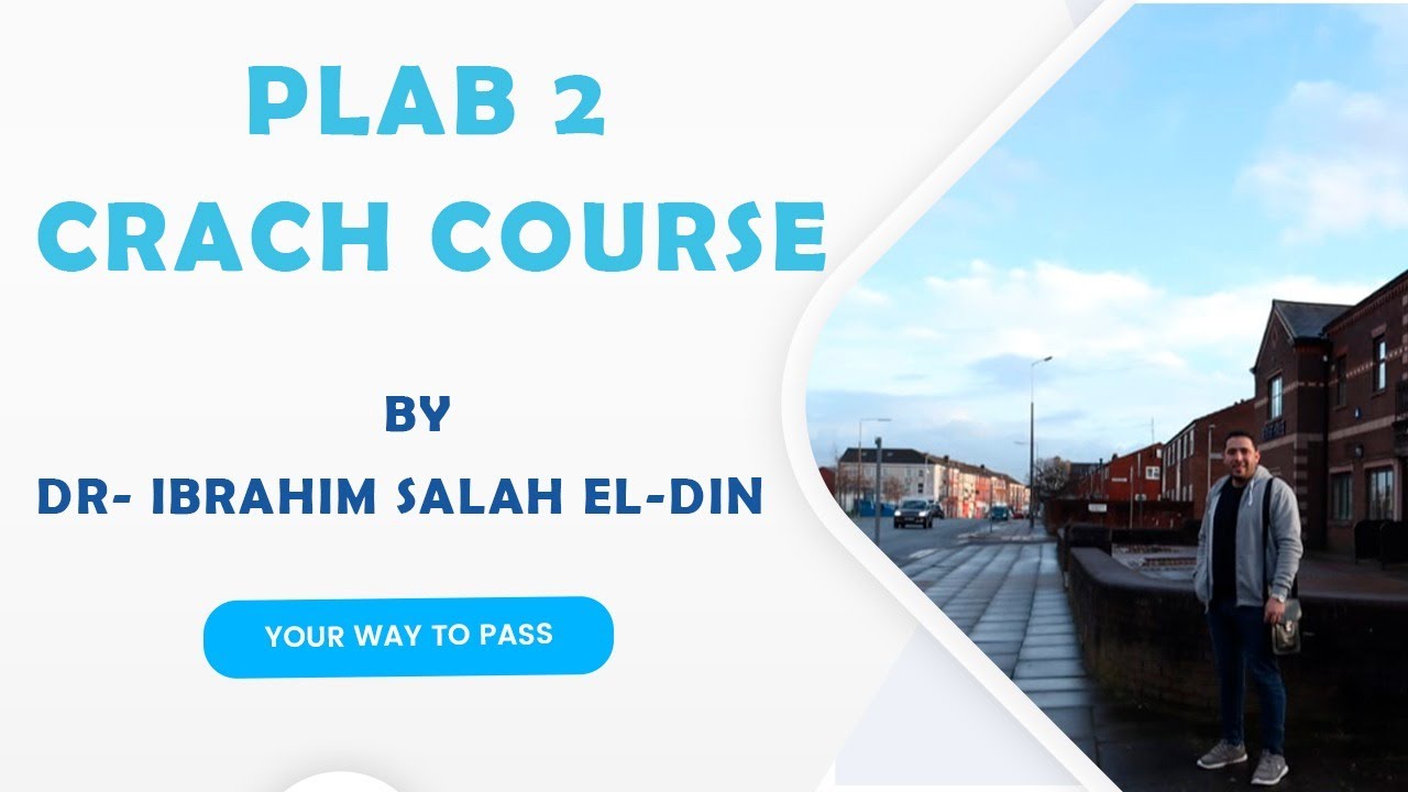 PLAB 2 Crash Course