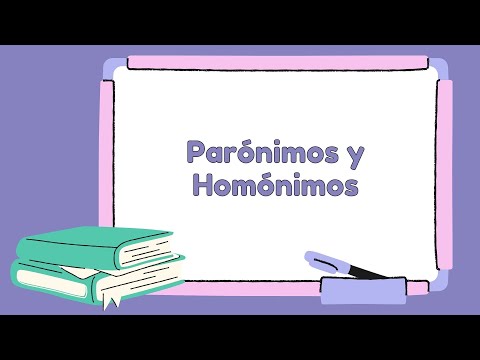 Parónimos y homónimos