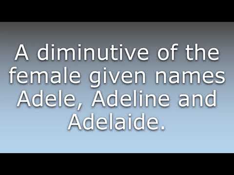 What does Addie mean?