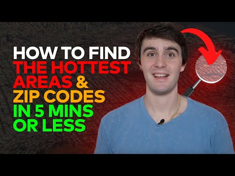 How to Find the Hottest Areas & Zip Codes in 5 Mins or Less | Wholesale Real Estate