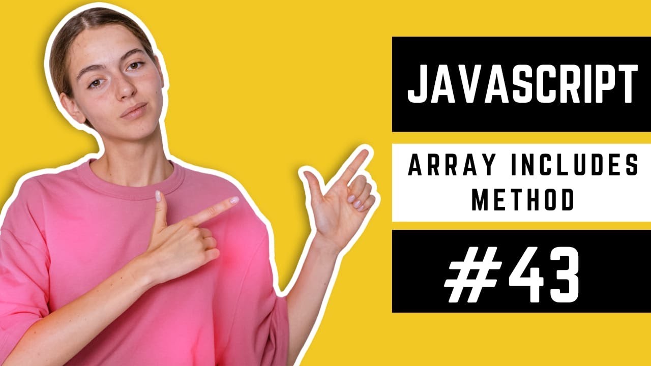 Array includes Method in JavaScript | JavaScript Course in Urdu #43