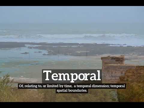 What is Temporal? | How Does Temporal Look? | How to Say Temporal in English?