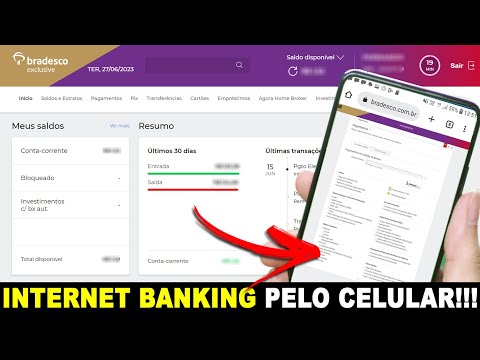COMO ACESSAR O INTERNET BANKING DO BRADESCO PELO CELULAR - INTERNET BANKING SEM PC