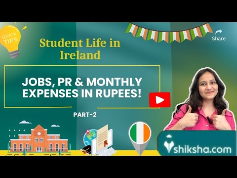 Study in Ireland (Part-II): Job Opportunities, PR & Cost of Living Revealed!