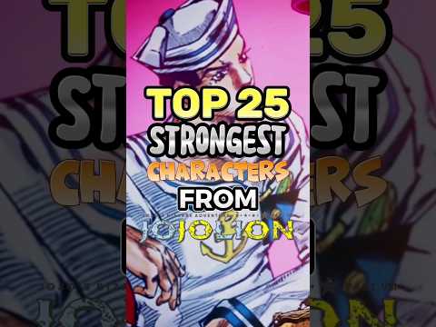 Top 25 strongest character from Jojolion #manga #top #jojosbizzareadventure #jojolion