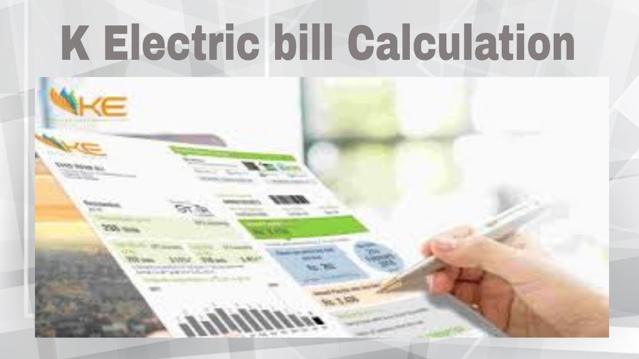 K Electric bill Calculation |basic knowledge