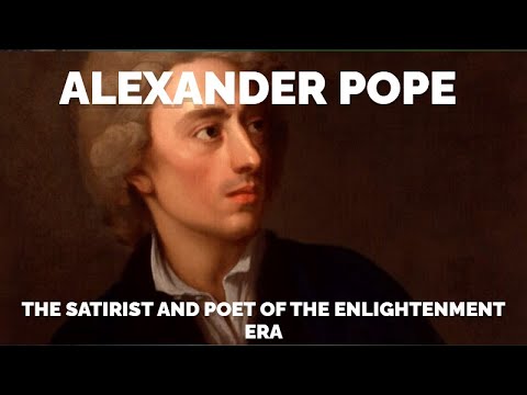 Alexander Pope: The Satirist and Poet of the Enlightenment Era
