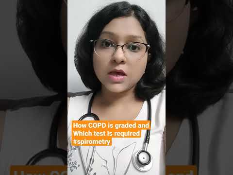 Which test is required for COPD? | How Doctors grade COPD?