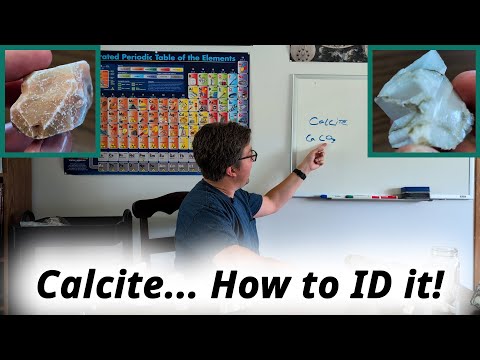 Calcite: What is it and How to ID it!