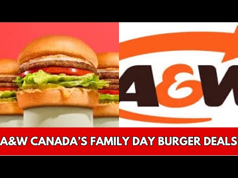 A&W Canada’s Family Day Burger Deals & $6 Buddy Bundle - February 2025 Offers #youtube