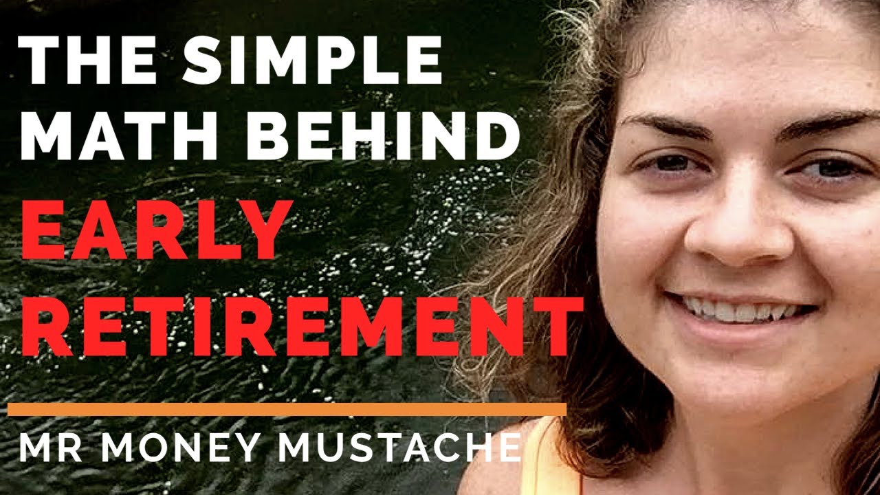 The SHOCKINGLY SIMPLE MATH behind Early Retirement | Mr. Money Mustache | FIRE MOVEMENT | MMMMM68