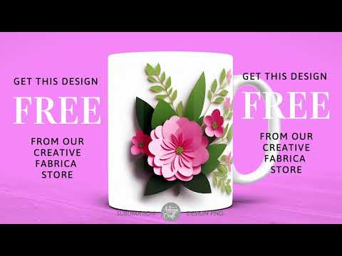 3D flower mug wrap PNG FREE from our Creative Fabrica store