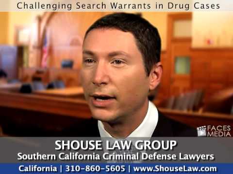 Southern California Attorneys: Challenging Search Warrants In Drug Cases