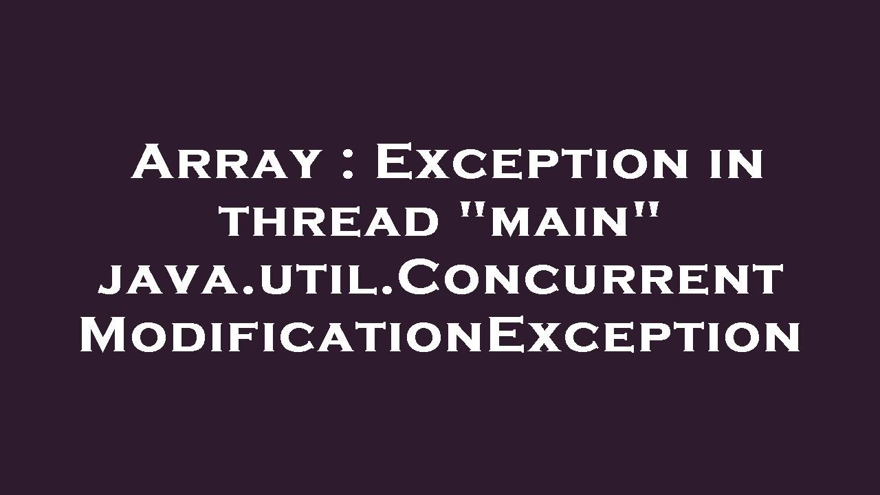 Array : Exception in thread 