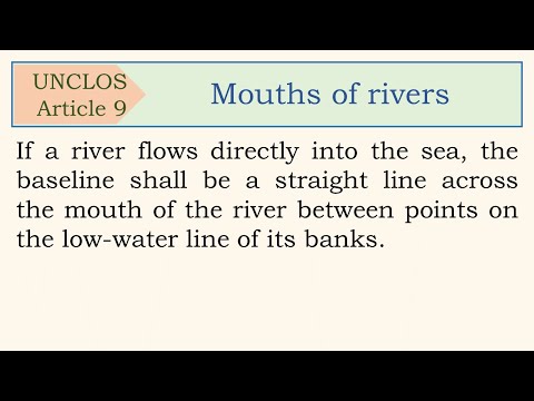 Law of the sea convention, article 9, mouths of rivers