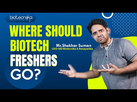 Where Should Biotech Freshers Go?? ๐ค๐ฐ