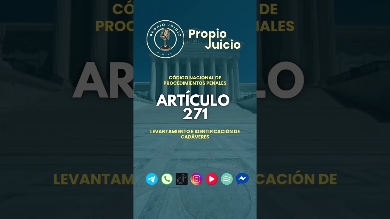 Código Nacional de Procedimientos Penales (CNPP) - Artículo 271
