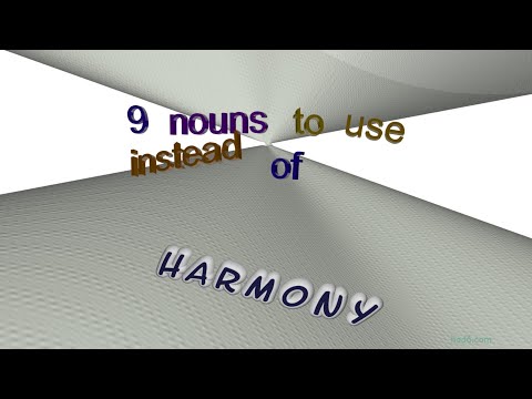 harmony - 12 nouns which are synonym of harmony (sentence examples)