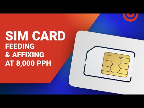 Quarter SIM Card Feeding and Affixing at 8,000 PPH with Pack-Smart 3D50 Rotary Vacuum Feeder