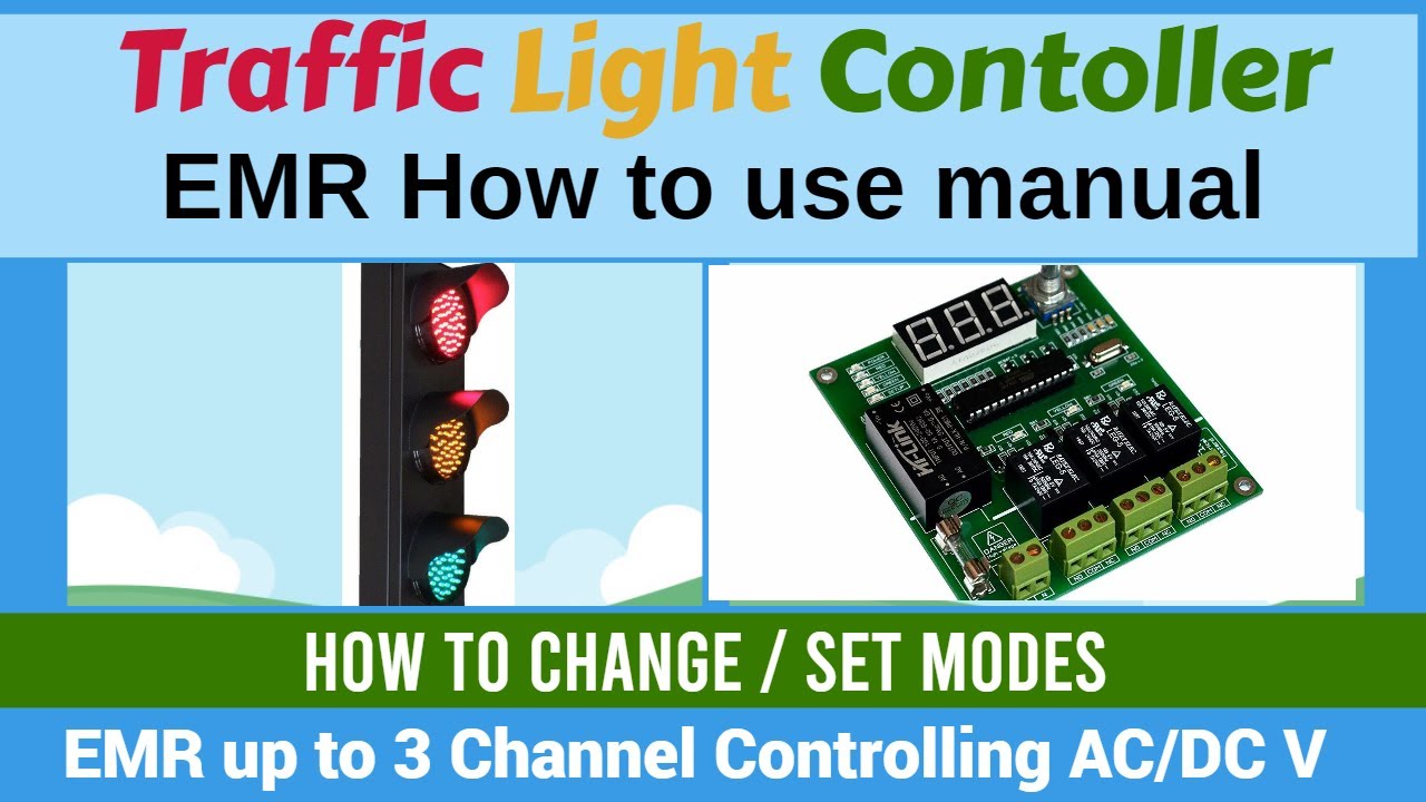 How to program Manual (on board) Traffic Light / Signal Controller /Sequencer