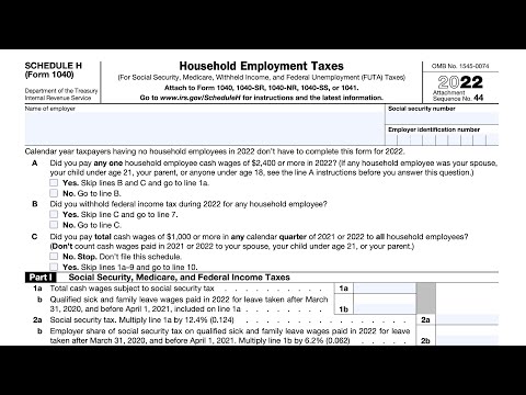 IRS Schedule H walkthrough (Household Employment Taxes)