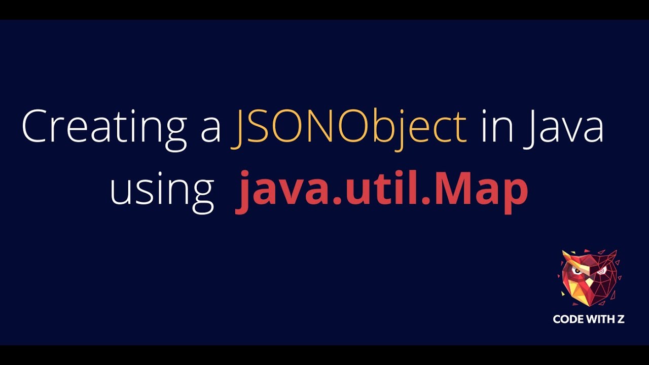 Creating a JSONObject using Java Map [Working Code]