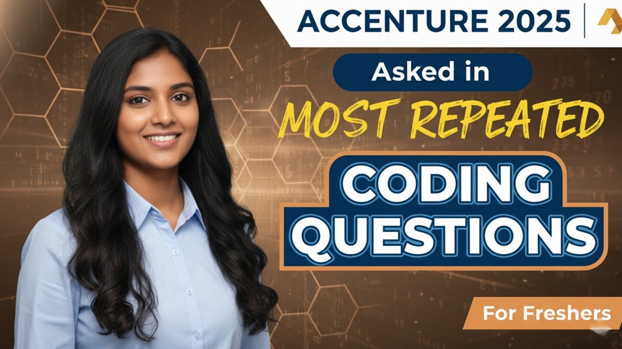 ACCENTURE CODING QUESTIONS 2025: Most Repeated Questions for Freshers! (Must Watch) 
