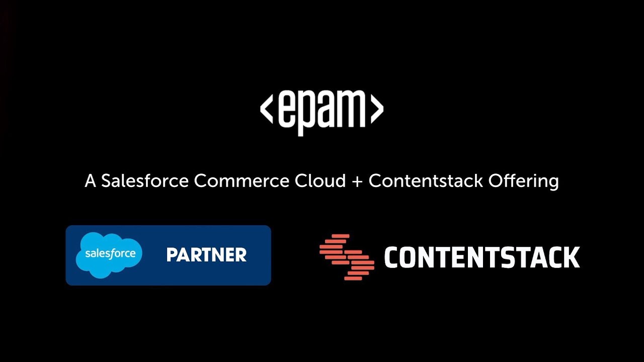 EPAM’s Salesforce + Contentstack Composable Commerce Accelerator