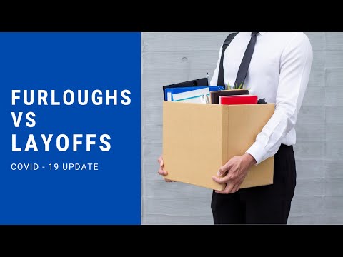 Furloughs vs. Layoffs, What's the Difference? - Trembly Law Firm Explains
