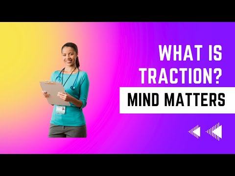 What is Traction?