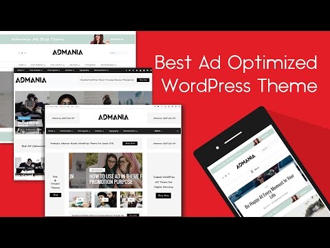 Best WordPress Theme For Adsense - Admania From ThemeForest