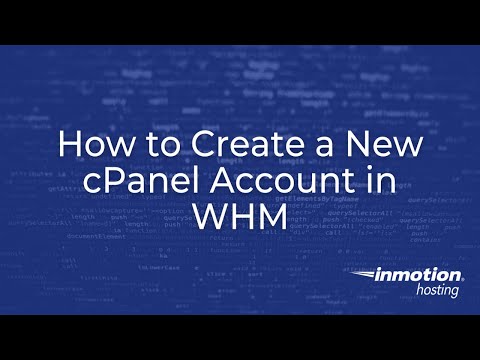How to Create cPanel Account in WHM – InMotion Hosting Support Center