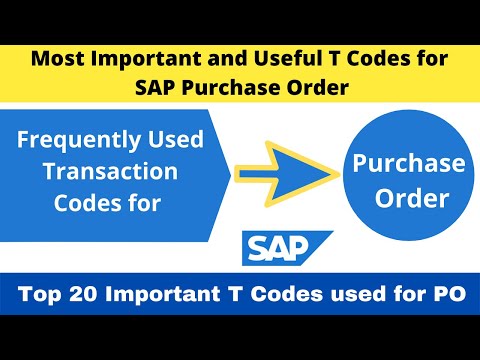 20 Most Important and Frequently used SAP MM Transaction Codes for Purchase Order II T Codes for PO