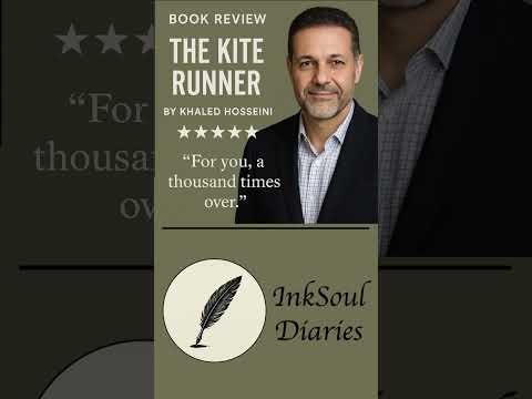 EP:1 THE KITE RUNNER BY KHALED HOSSEINI | BOOK REVIEW | INK SOUL DIARIES