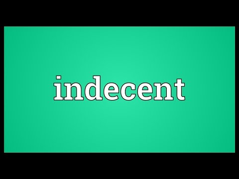 Indecent Meaning