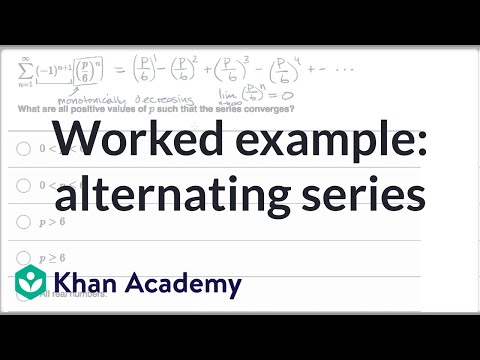 Worked example: alternating series (video) | Khan Academy