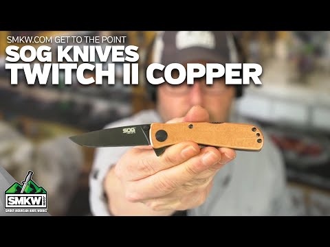SMKW Get to the Point: SOG Twitch II Copper