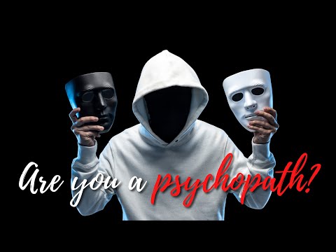 Are you a psychopath? Hare Psychopathy Checklist #FacingReality