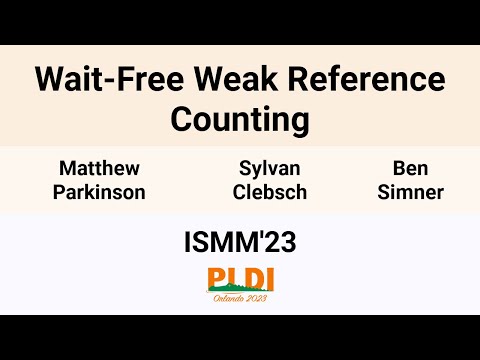 [ISMM'23] Wait-Free Weak Reference Counting