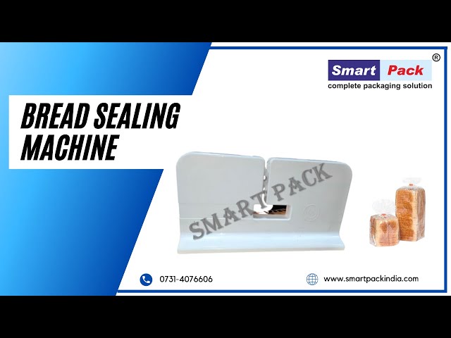 Sealing Machine - Plastic Bread Sealer Machine Manufacturer from Indore