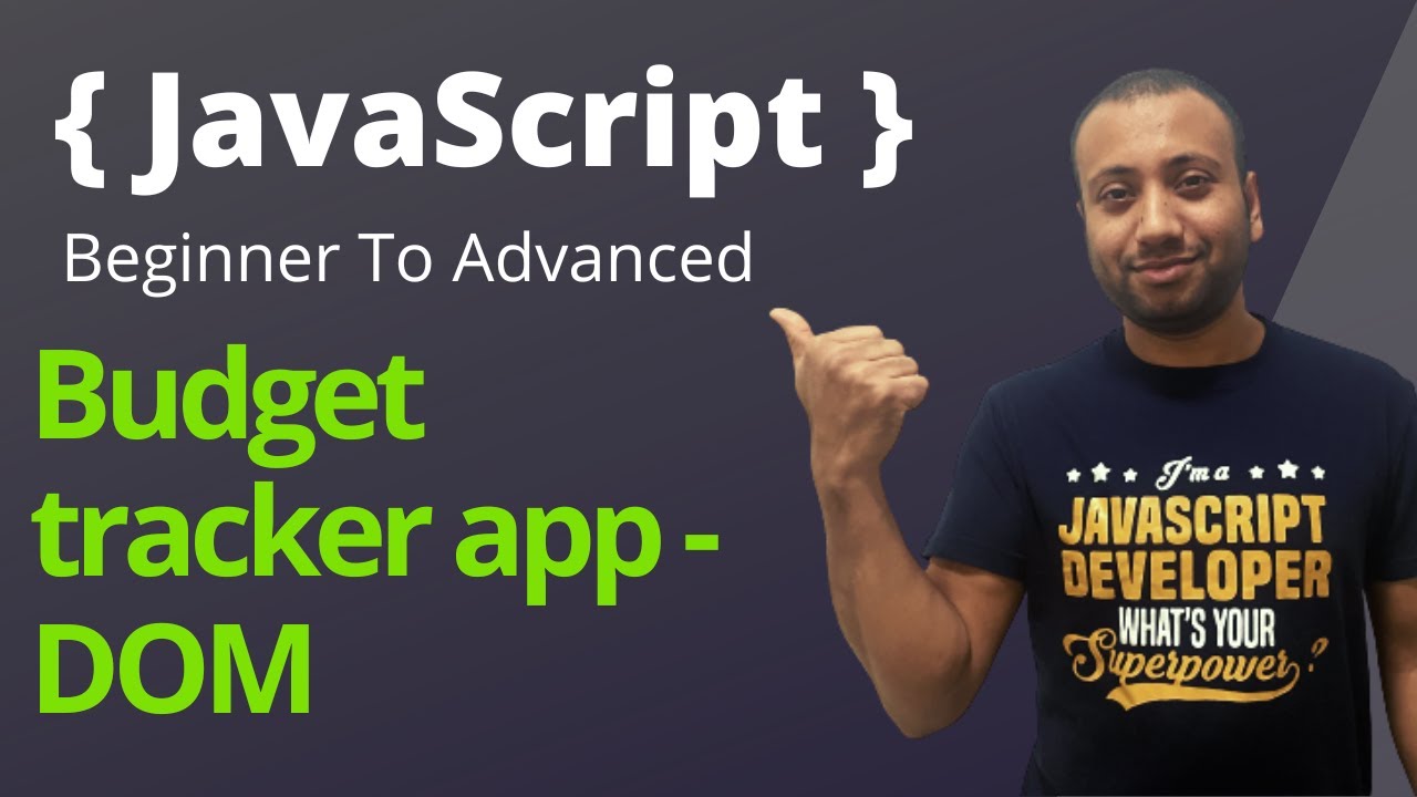 javascript bangla tutorial 69 : Budget Tracker app with DOM manipulation