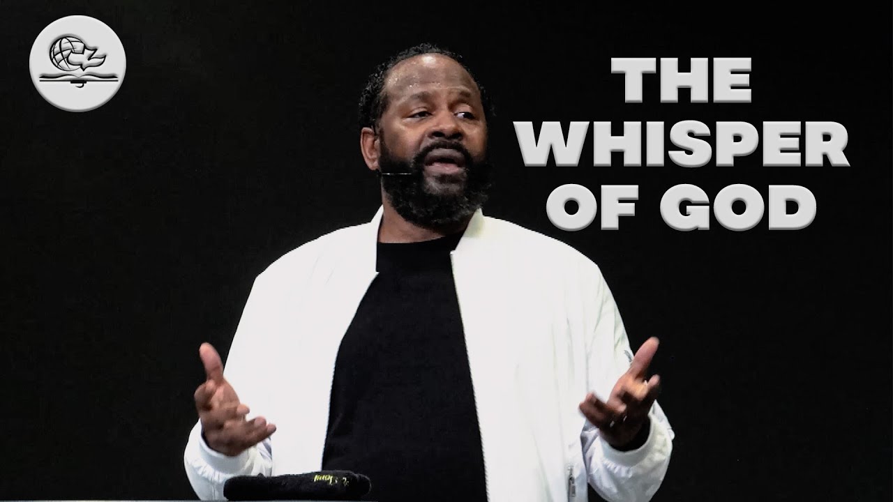 THE WHISPER OF GOD (PASTOR TONY CLARK)