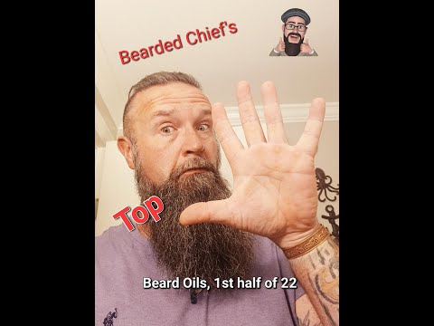 Bearded Chief's TOP 5 Beard oils for the 1st half of 2022