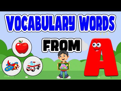 20 Words From A | Words That Start With Letter A | Kids Vocabulary | The Little Lumen