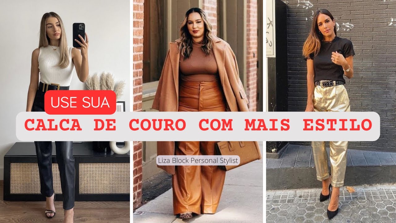 Calça de Couro Com Mais Estilo