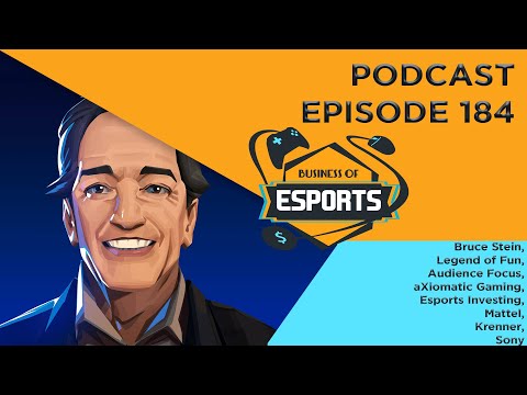 Business of Esports - Episode #184 (Video): Bruce Stein, Legend of Fun ...