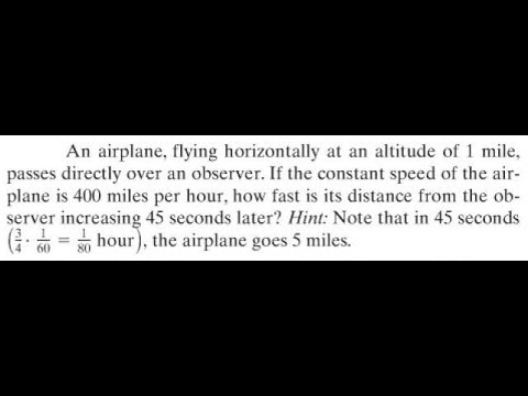 An airplane, flying horizontally at an altitude of 1 mile, passes directly over an observer
