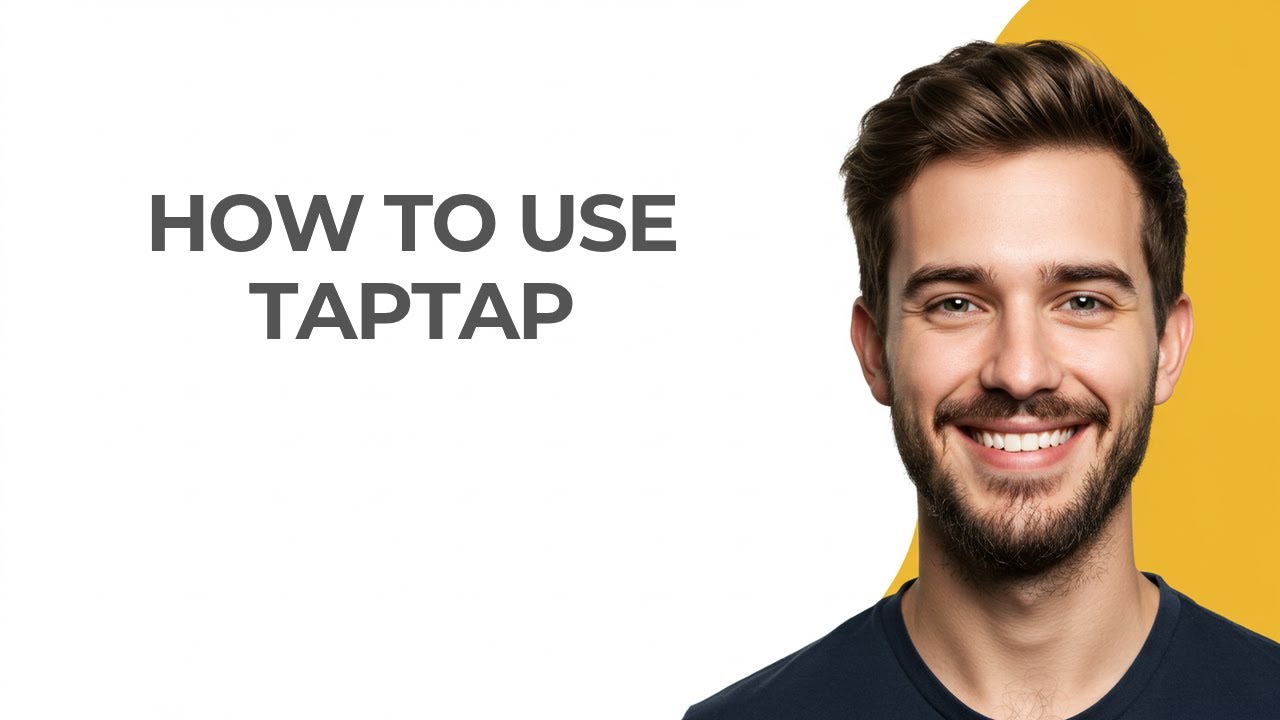 How to Use Taptap - GUIDE!