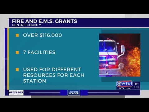Centre County fire and EMS receive $116,000 for equipment and resources