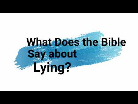 What does the Bible say about LYING?